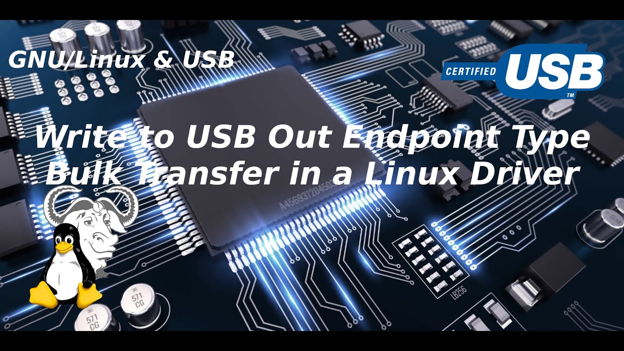 GNU/Linux & USB - Write to USB Bulk Out Endpoints from a gpiochip compatible Linux Driver