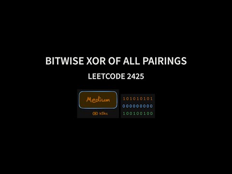 Bitwise XOR of All Pairings - Leetcode 2425 - Java