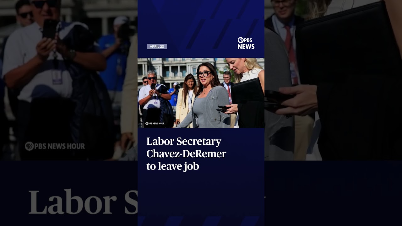 Labor Secretary Chavez-DeRemer to leave job