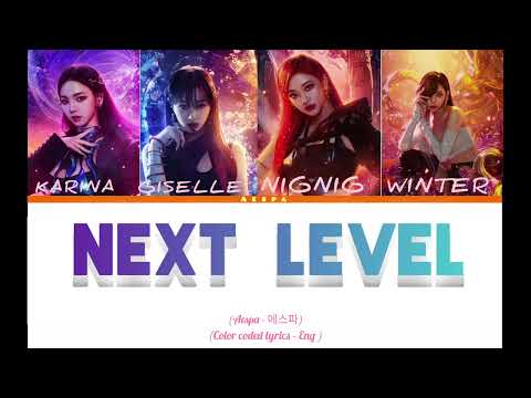 AESPA - "NEXT LEVEL". (color coded lyrics)