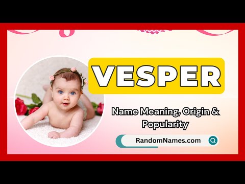 Vesper - Baby Girl Name Meaning, Origin & Popularity - RandomNames.com