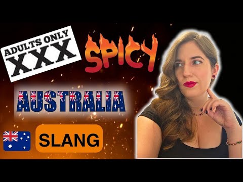 Dirty Aussie Slang Words that Confuse Americans