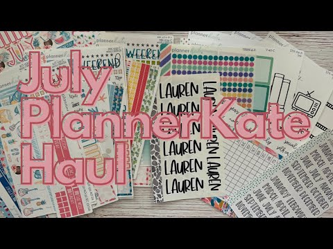 JULY PLANNERKATE HAUL | Monthly & Weekly kits + new planner setup!
