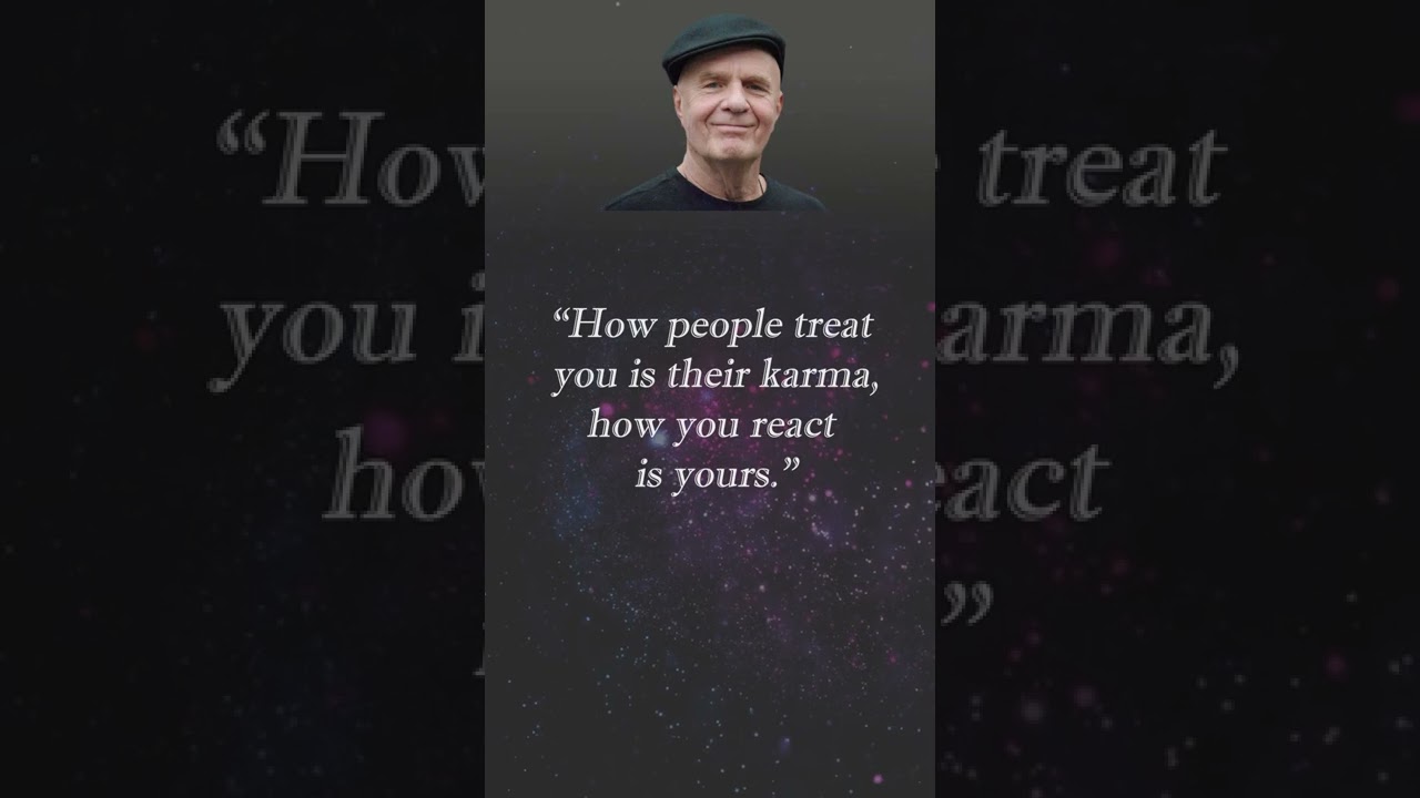 Wayne Dyer Quotes you should know before you get Old