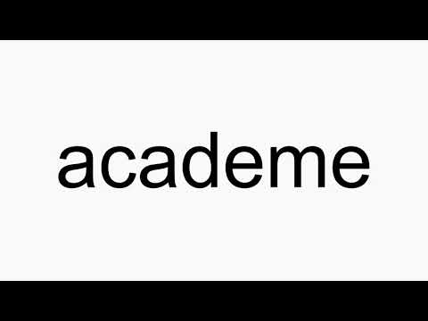 How to pronounce academe
