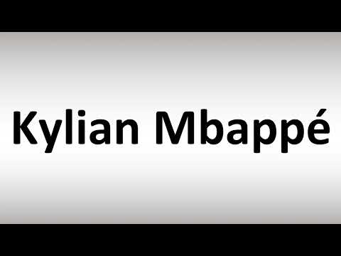 How to Pronounce Kylian Mbappé