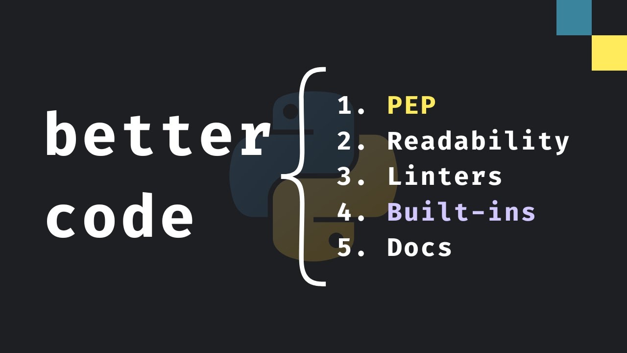 5 Tips For Writing Better Code in Python