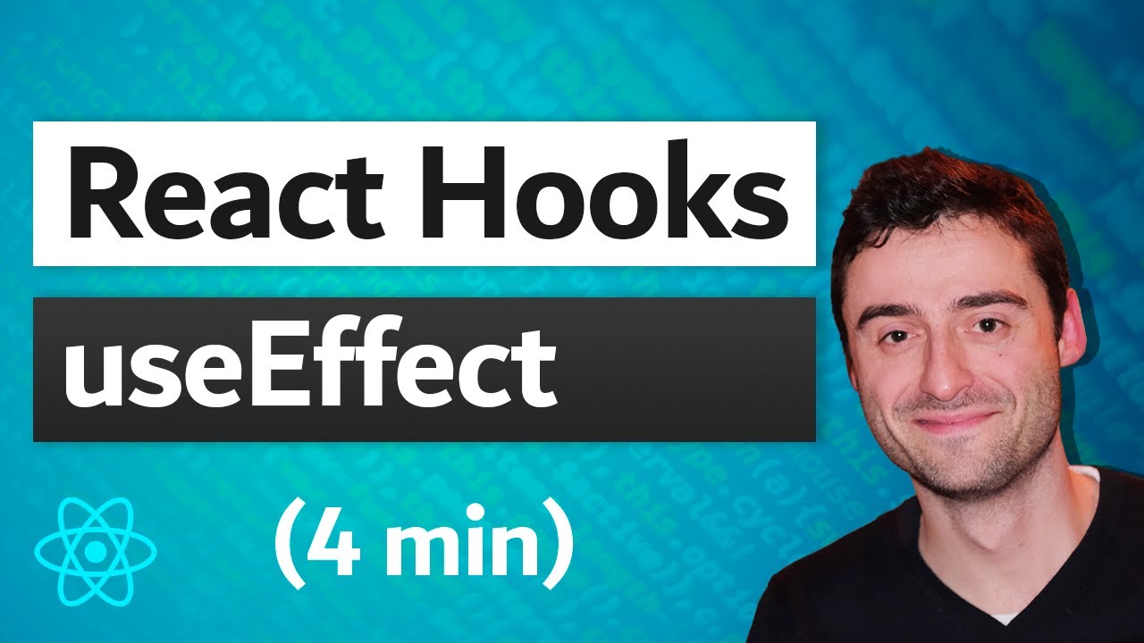 React's useEffect Hook Explained (4 min)
