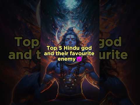Top 5 Hindu god and their favourite enemy °😈° || #shorts #hinduism #god