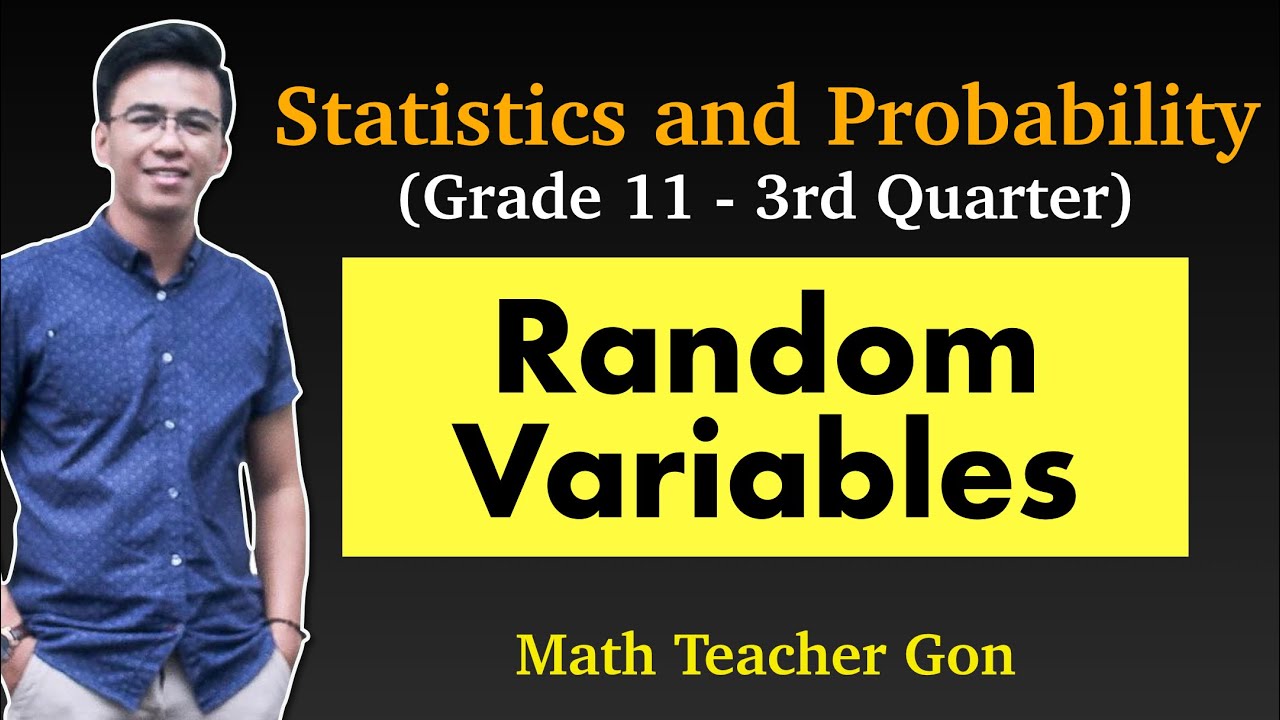 Understanding Random Variables: A Guide for Grade 11 Statistics and Probability | Galaxy.ai