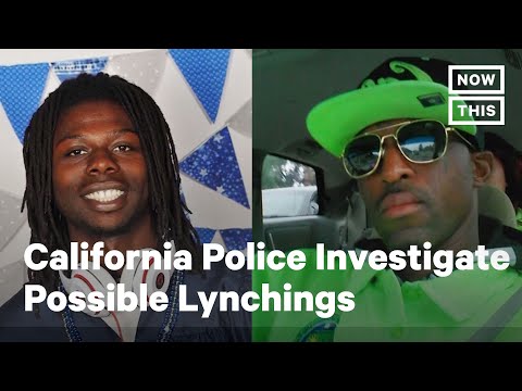 California Police Investigate Possible Lynchings | NowThis