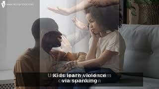 Here’s Why Physical Discipline Is Harmful And Ineffective Video