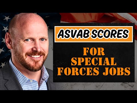 How ASVAB Scores Unlock Special Forces Careers | Get Into Elite Military Roles