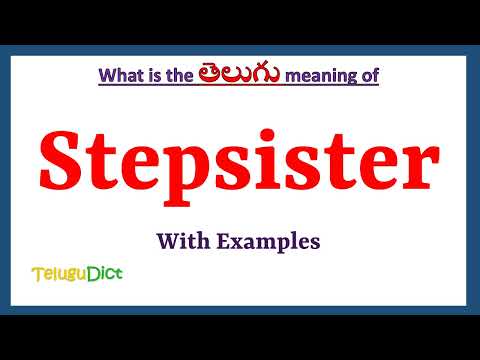 Stepsister Meaning in Telugu | Stepsister in Telugu | Stepsister in Telugu Dictionary |
