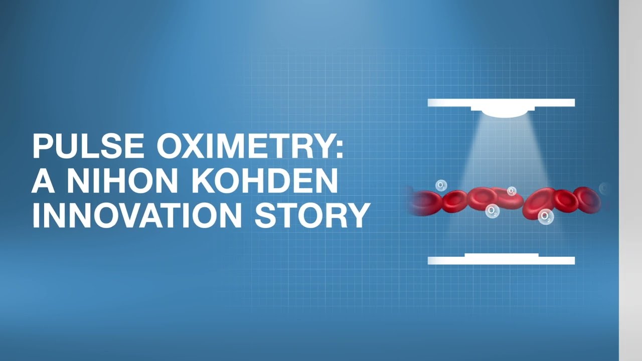 Pulse Oximetry - A Nihon Kohden Innovation Story - BluPro SpO2