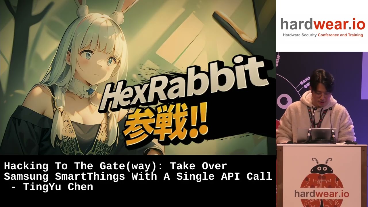 Hardwear.io NL 2025: Hacking to the Gate(way): Take Over Samsung SmartThings with a Single API Call