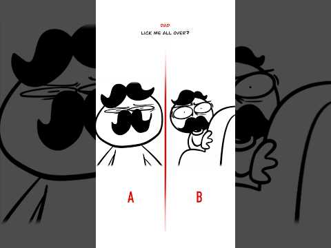 Hey Dad What Does This Mean 🤔 A vs B (Animation Meme) Orig: @UploadsofFun #shorts
