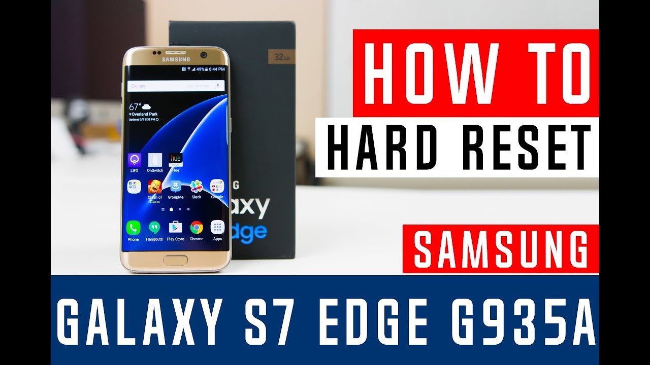 How to Hard Reset Samsung Galaxy s7 edge G935A AT&T