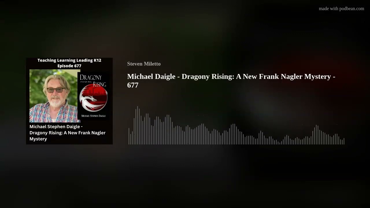 Michael Daigle - Dragony Rising: A New Frank Nagler Mystery - 677