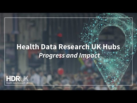 HDR UK Hubs Progress and Impacts