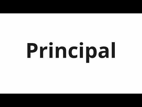 How to pronounce Principal
