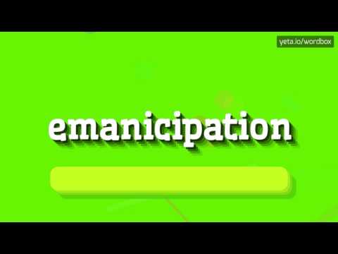 EMANICIPATION - HOW TO PRONOUNCE IT?