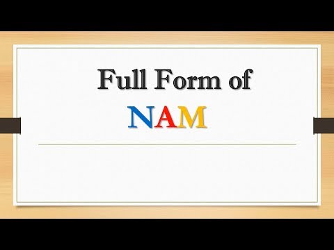 Full Form of NAM || Did You Know?