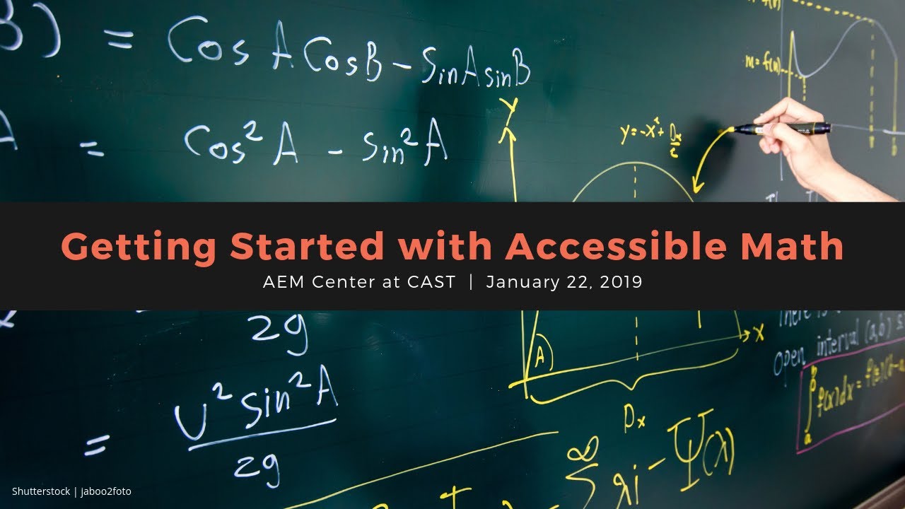 Getting Started with Accessible Math