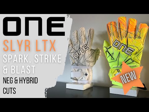 One Glove SLYR LTX Goalkeeper Gloves Range - My Review of the Strike, Spark & Blast Neg & Hybrid cut
