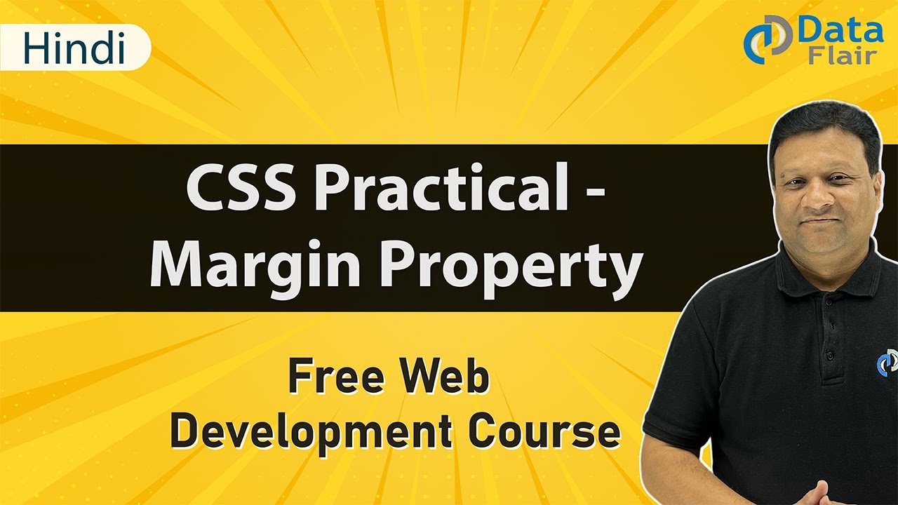CSS Practical - How to Use Margin in CSS | CSS Margin Property | When to Use CSS Margin [Hindi]