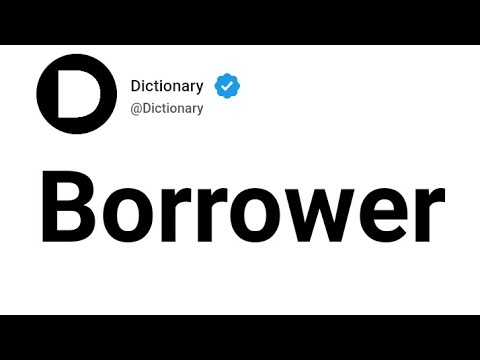 Borrower Meaning In English