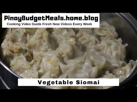 How to Make Vegetable Siomai | Pinoy Budget Meal #18 – Pinoy Budget ...