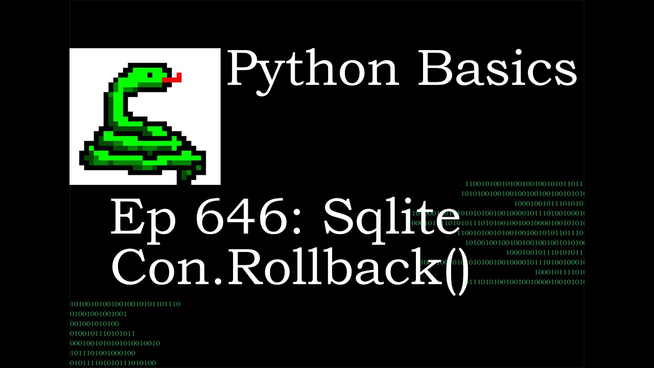 Python Basics Tutorial Sqlite Connection Rollback Function