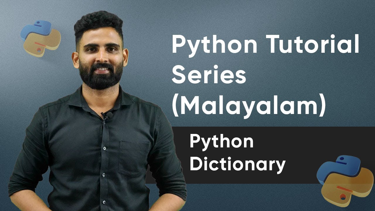 Part 24 | Python Dictionary | Python Malayalam Tutorial Series