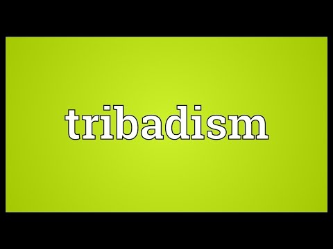 Tribadism Meaning