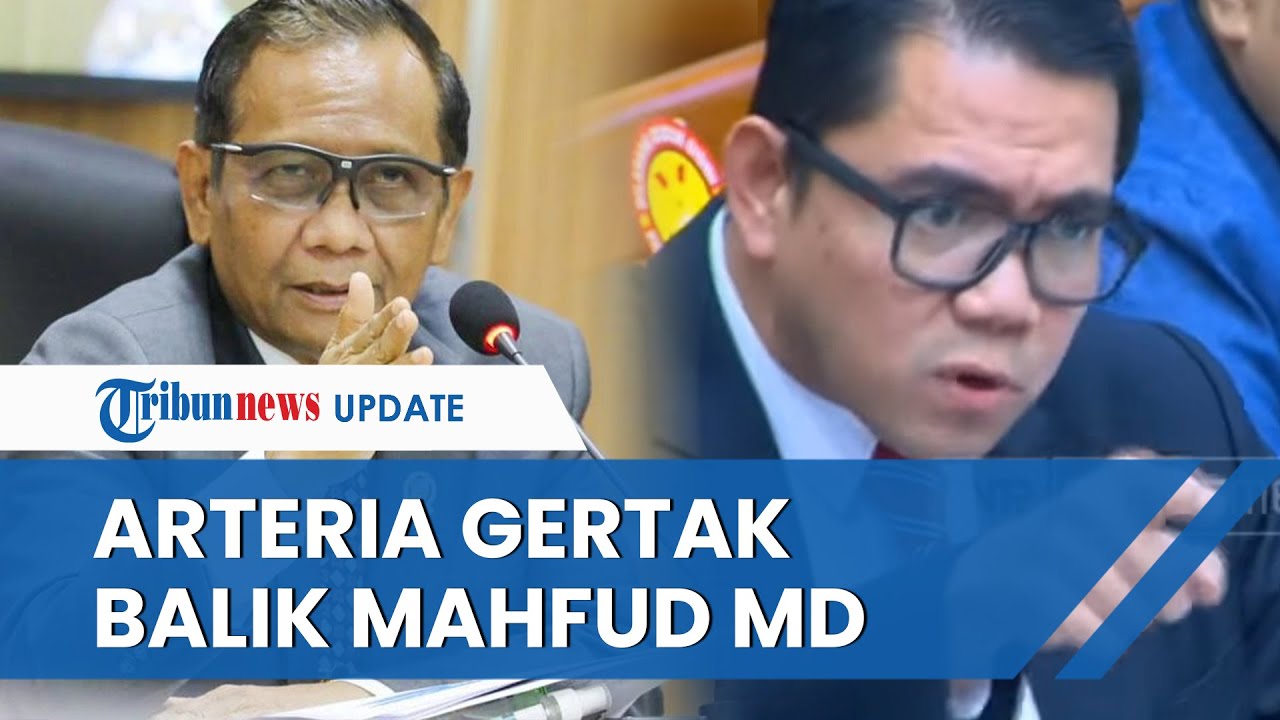 Sindiran Pedas Arteria Gertak Balik Mahfud MD saat RDP: Tidak Ada yang Saya Takut, Kecuali Allah ...