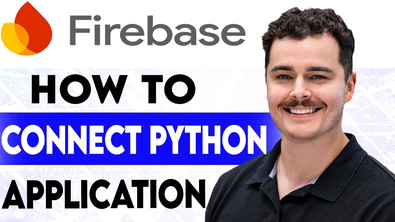 How To Connect Your Python Application To Firebase Realtime Database [2026 guide]