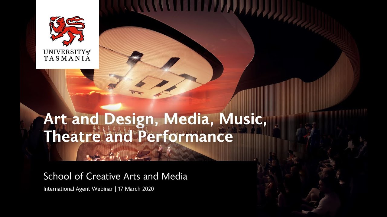 Creative Arts and Media Webinar | University of Tasmania