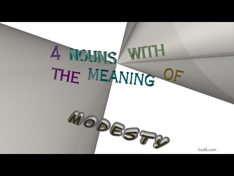 modesty - 4 nouns meaning modesty (sentence examples)