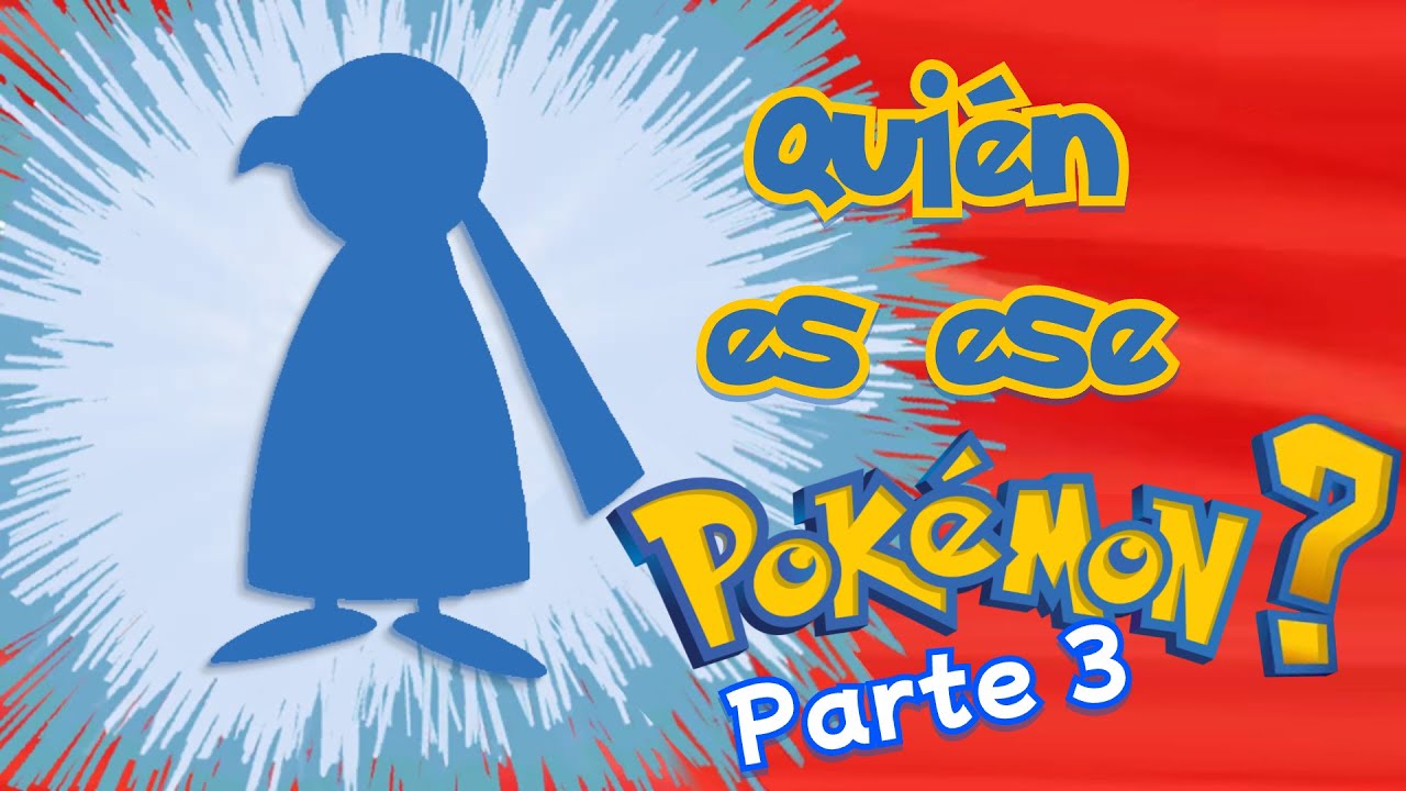 ¡¿QUIÉN es ese POKÉMON🦆❓❗ | PARTE 3 | MULTI GENERACIÓN | PokéJuego🕹️