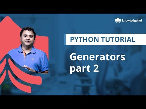 Generators in Python | Next Function | Iter Function | Python Tutorial for Beginners