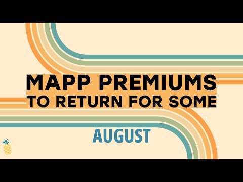 Medicaid Purchase Plan (MAPP) Premiums Return