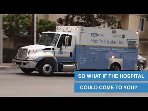 Mobile Stroke Unit - Every Second Counts | UCLA Health