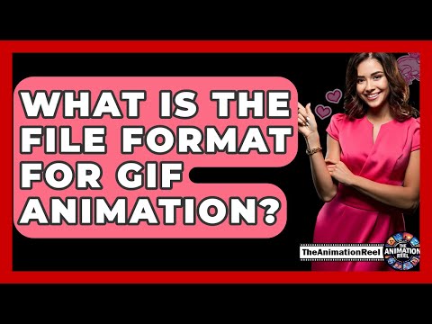 What Is The File Format For GIF Animation? - The Animation Reel