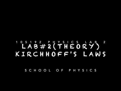 Physics Lab 2 Lab#2 Kirchhoff's Laws theory part