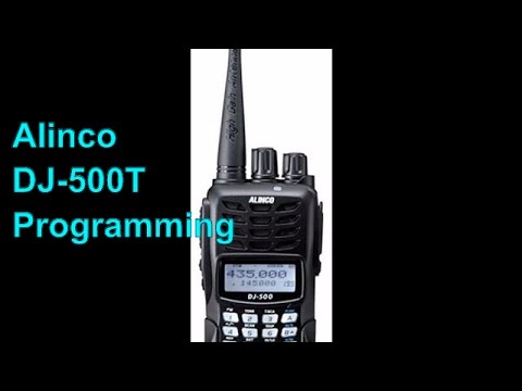 Alinco DJ-500T Programming Tutorial