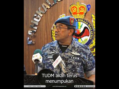 TUDM BERI TUMPUAN CAP55 TERUTAMA LIBATKAN TEKNOLOGI
