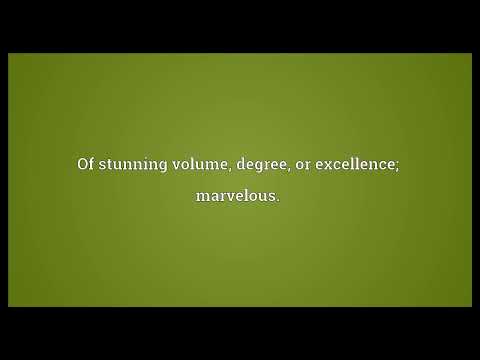 Stupendous Meaning