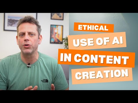 Ethical AI in Content Creation