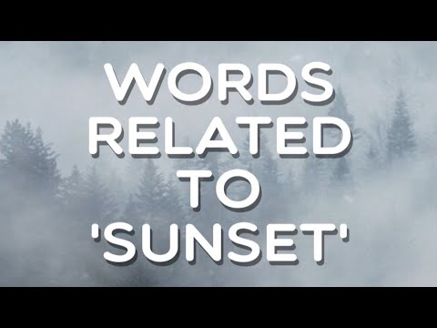 Words related to 'Sunset', Level 41, Word Crush Answers.